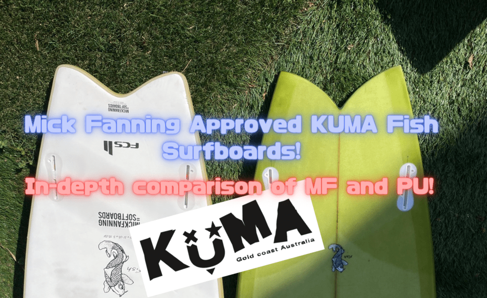 Review of 【KUMA Fish】 surfboard approved by Mick Fanning! Comparison ...